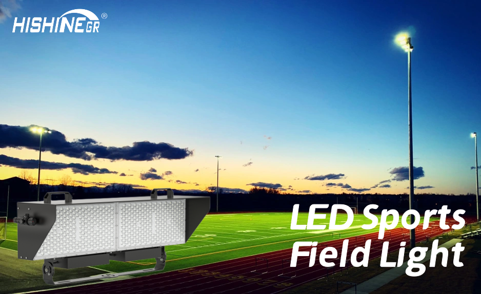 High Lumen LED Sports Field Light - HISHINEGR